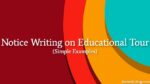 Notice Writing on Educational Tour (3+ Samples)